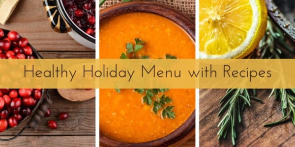 Healthy Holiday Menu with Recipes | My 17 Day Diet Blog